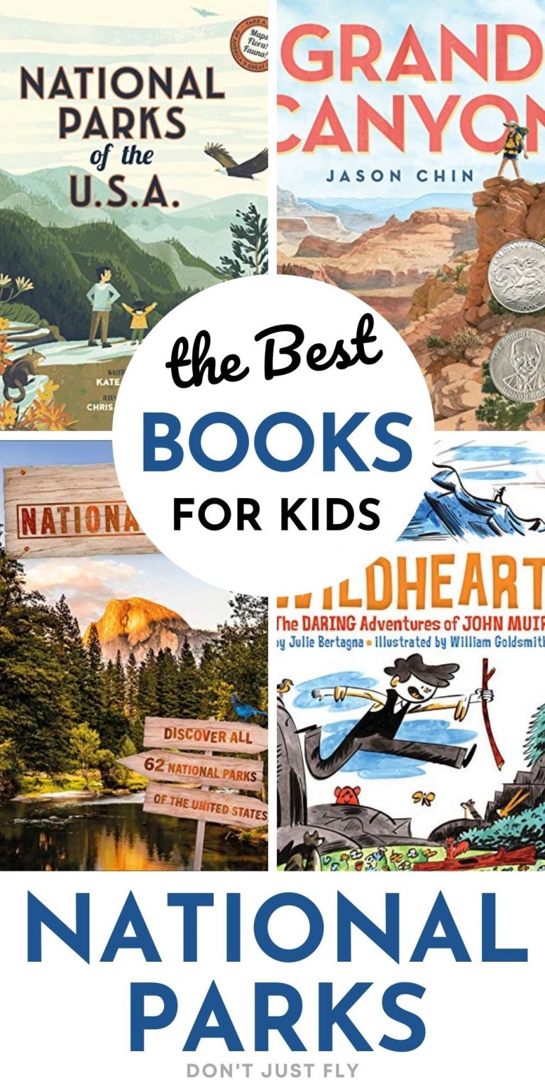 20 Books About National Parks for Kids - Don't Just Fly