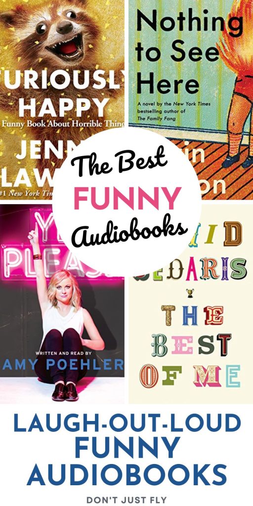 20 Laugh-Out-Loud Funny Audiobooks for Road Trips - Don't Just Fly