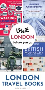 20 Travel Books About London to Read Before You Go - Don't Just Fly