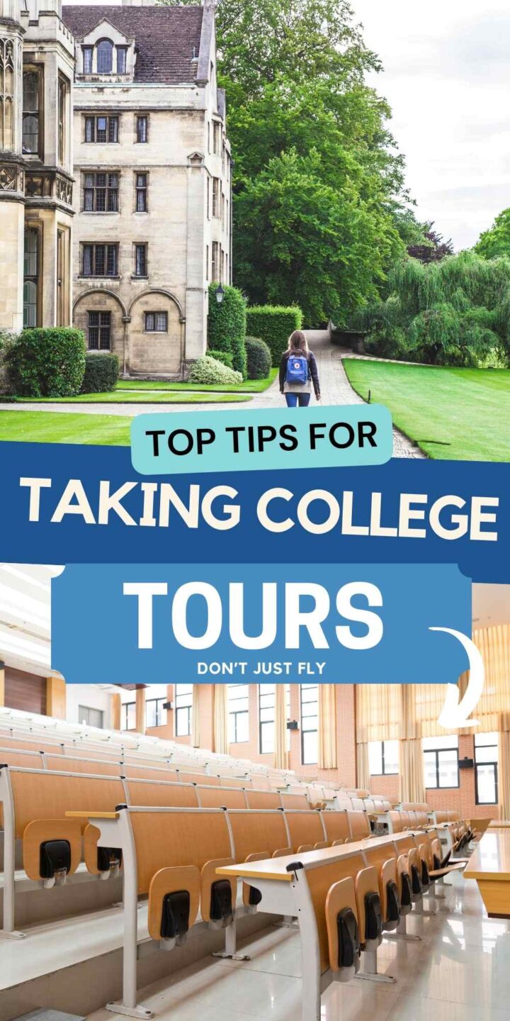 10 Things to Know Before Taking a College Tour with Your Teen - Don't ...